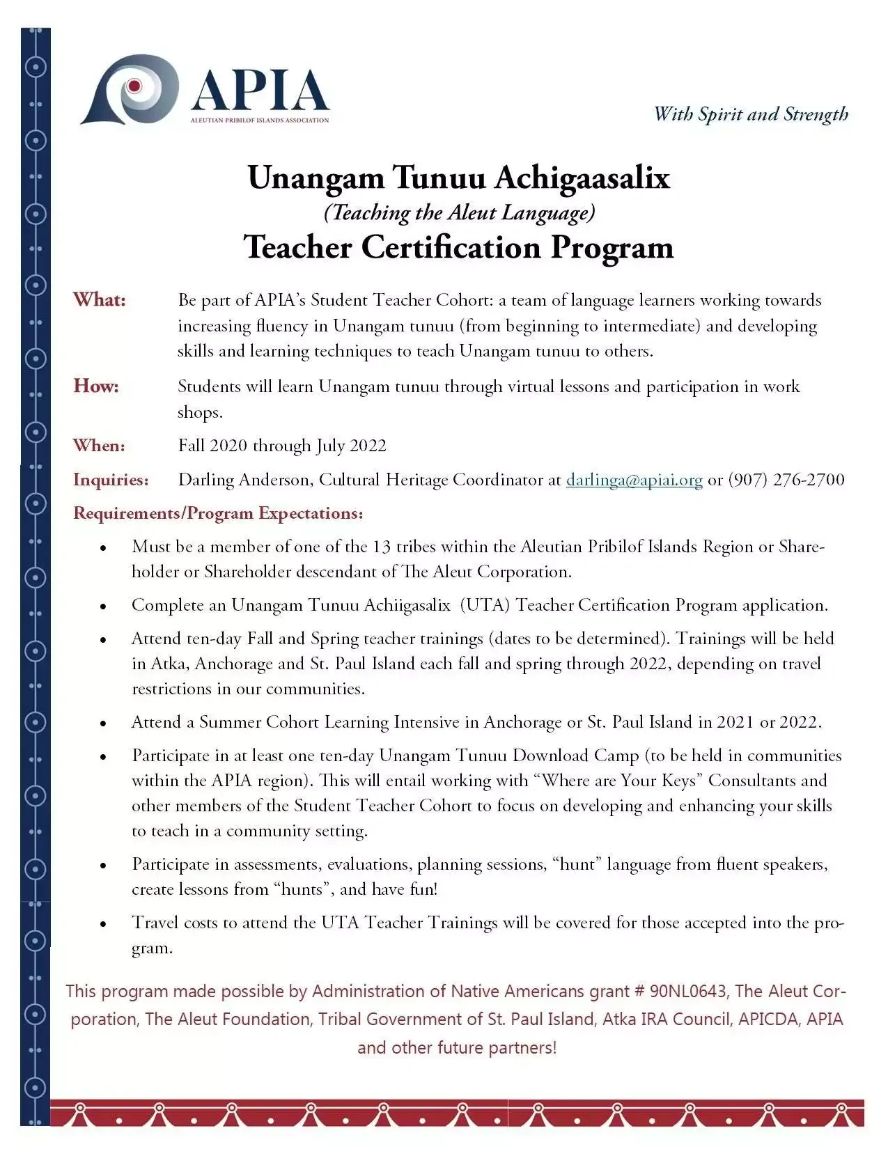 APIA is recruiting students/learners for our Unangam Tunuu (UT ...